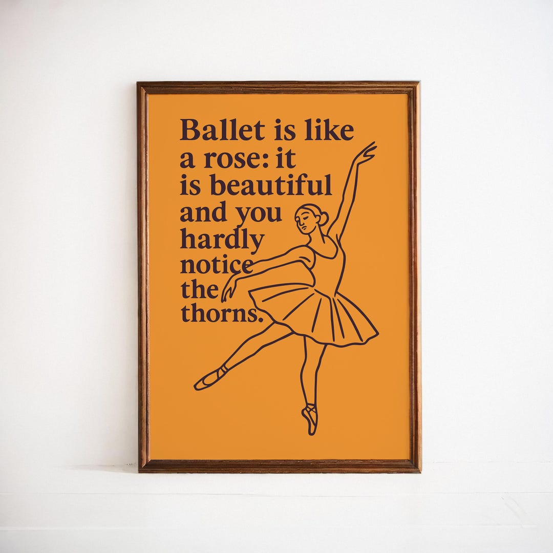Ballet Quote Poster for Dancers – Inspirational Ballerina Wall Art ...