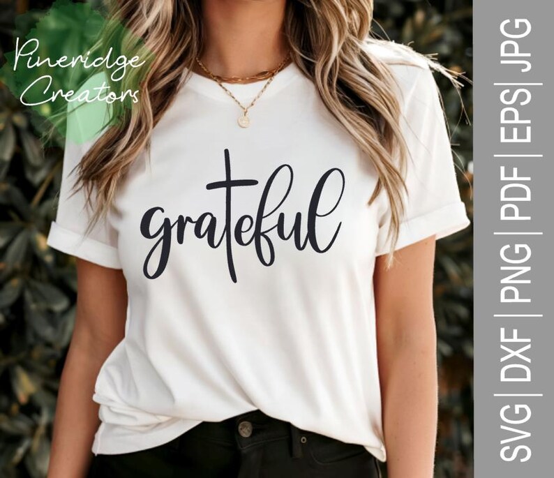 Grateful SVG, Inspirationsl Christian Design (digital Download) - Etsy