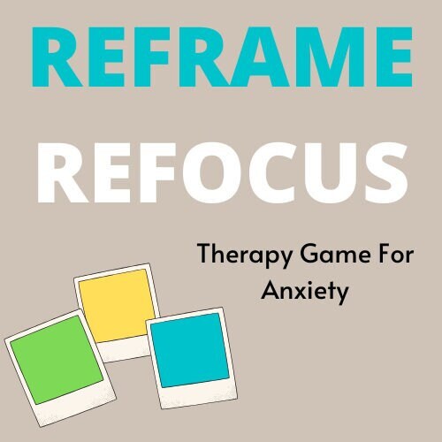 Reframe Refocus Therapy Game for Anxiety - Etsy