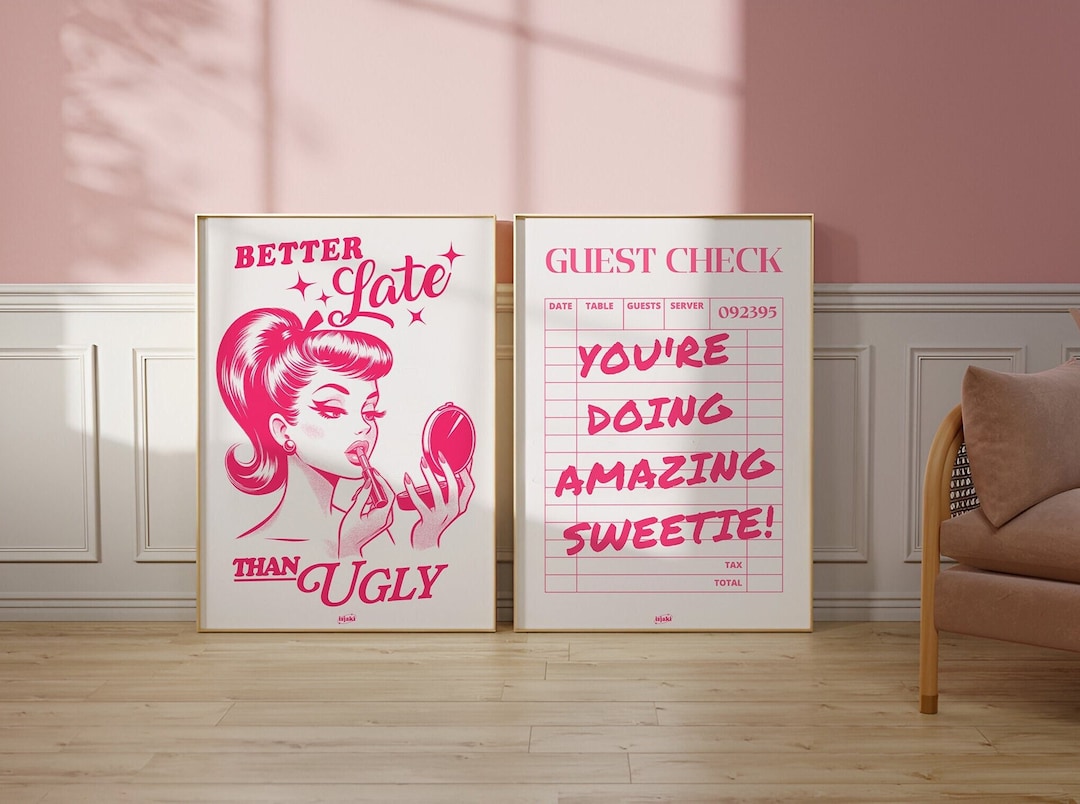 Pink Girly Print Set of 2, Better Late Than Ugly Poster, You're Doing Amazing Sweetie, Retro ...