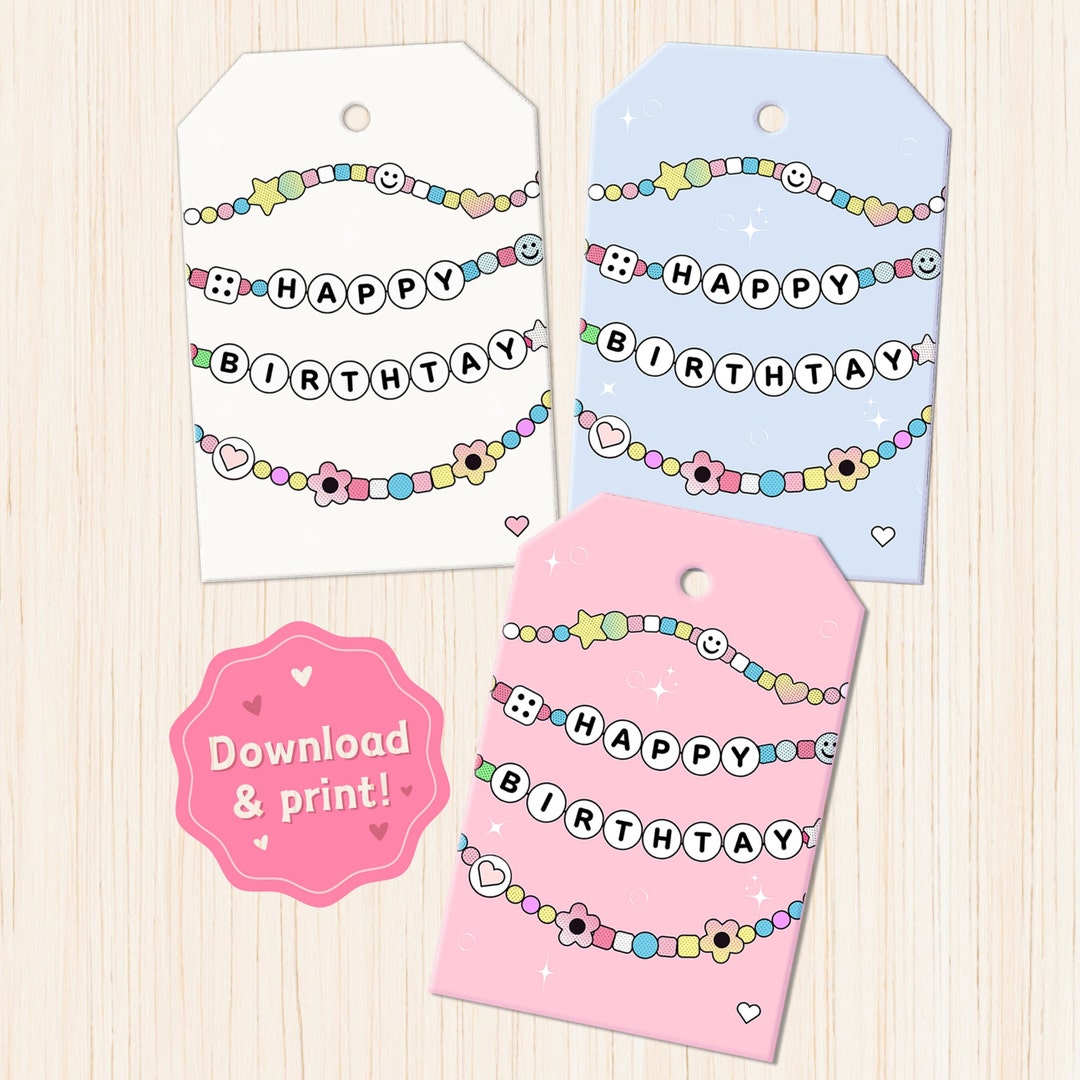 Friendship Bracelet Printable Birthday Gifts Tags, Happy Birthtay, 3 ...