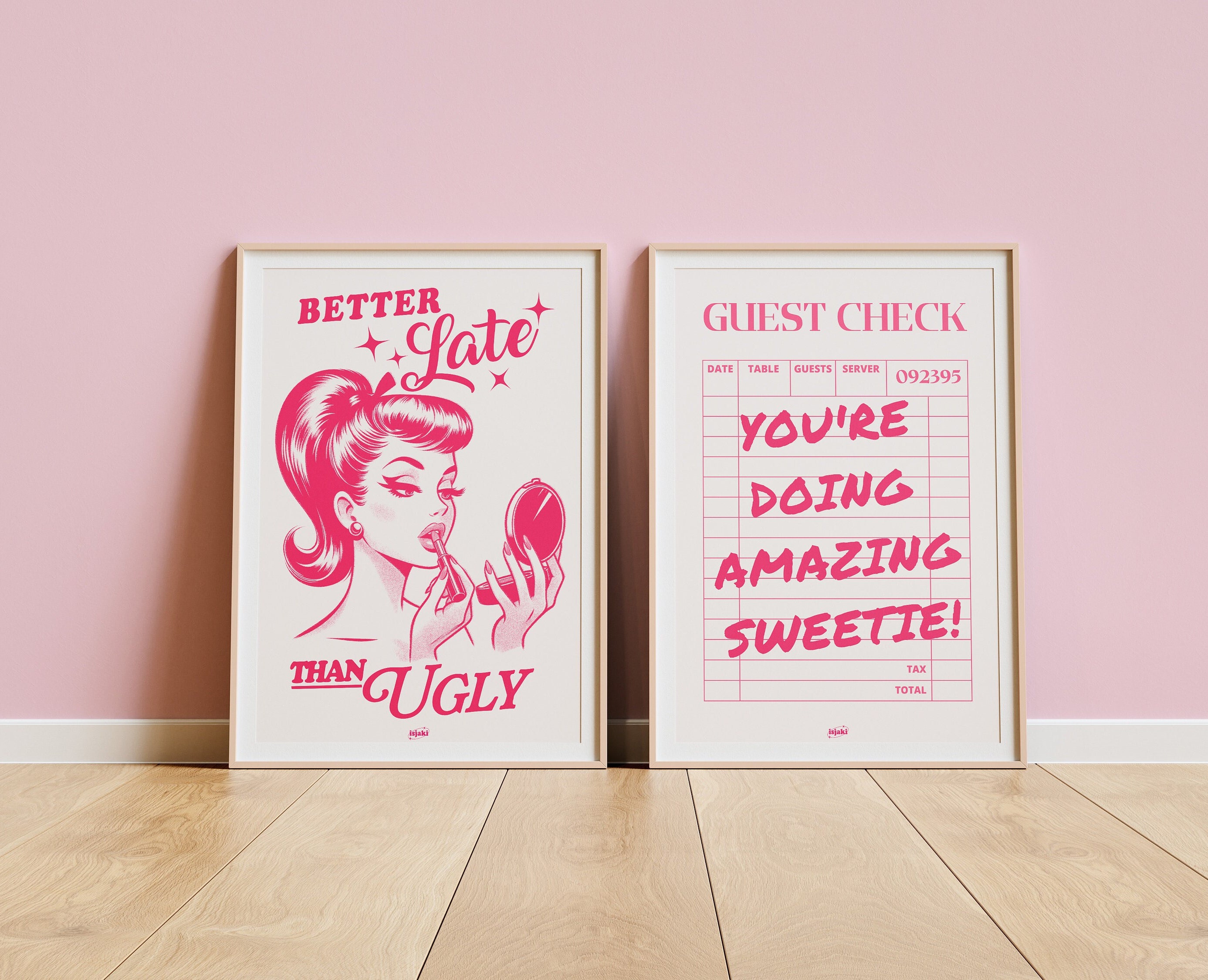 Pink Girly Print Set of 2, Better Late Than Ugly Poster, You're Doing Amazing Sweetie, Retro ...