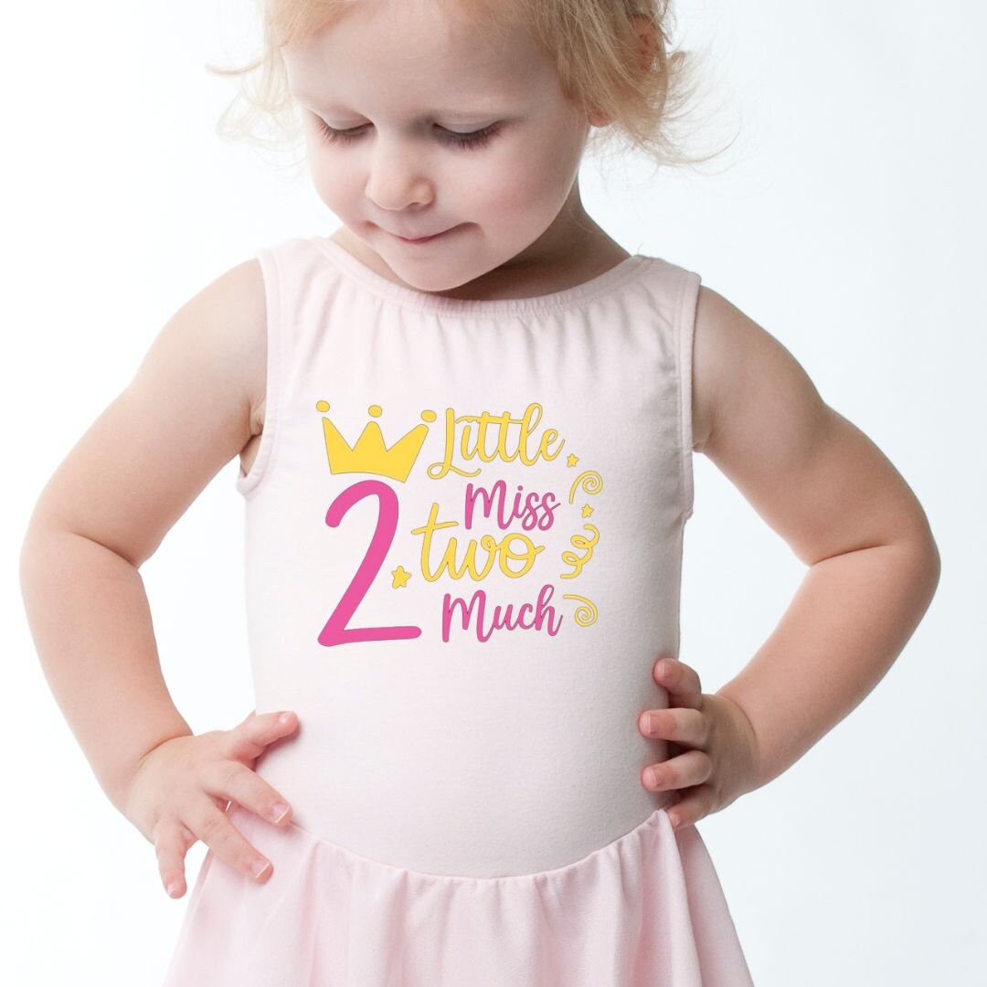 Little Miss Two Much Svg Second Birthday Svg 2nd Birthday - Etsy