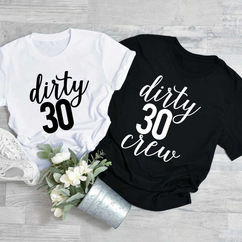 Dirty 30 - Etsy