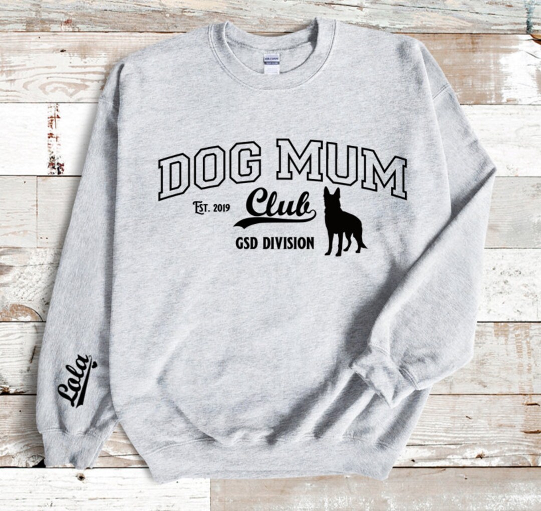 Personalised Dog Mum Club 'GSD Division', Dog Mom Shirt German Shepherd ...