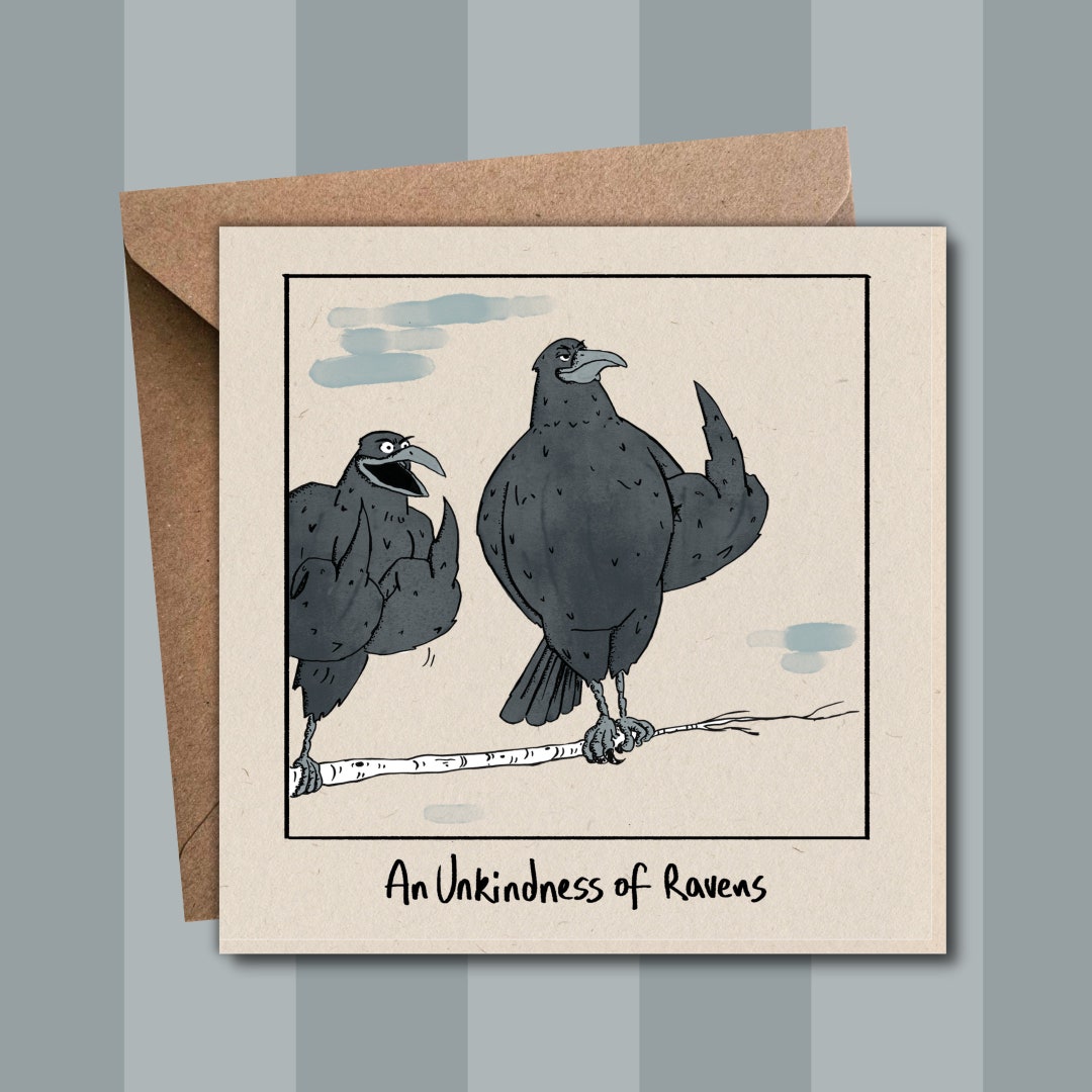 Rude Funny Greeting Card an Unkindness of Ravens Funny Card Funny ...