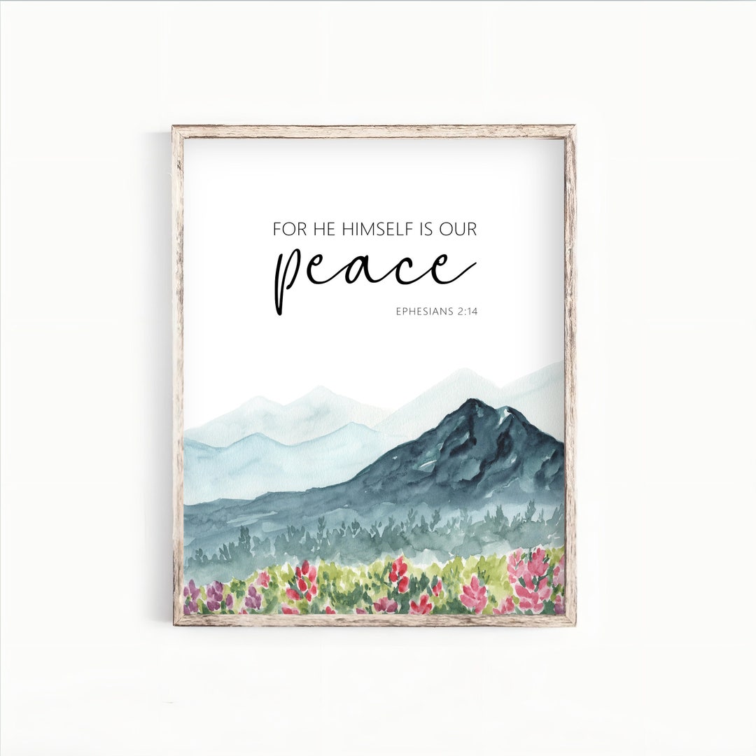 Ephesians 2:14 Printable Bible Verse Wall Art He Himself is Our Peace ...