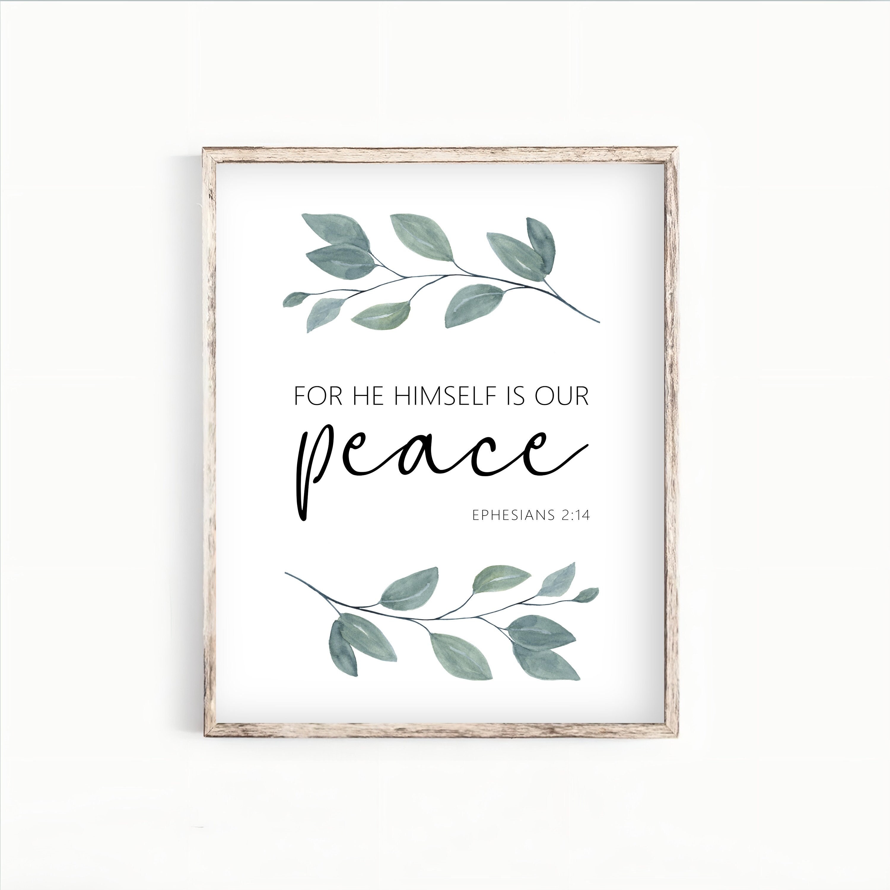 Ephesians 2:14 Printable Bible Verse Wall Art He Himself is Our Peace ...