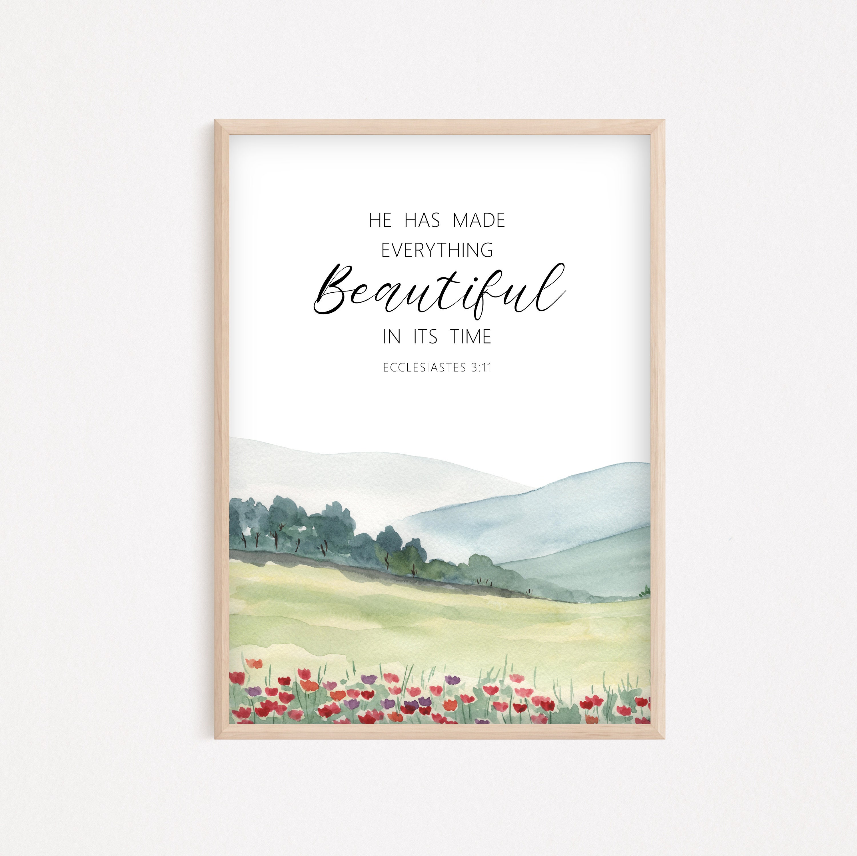 Ecclesiastes 3:11 Printable Bible Verse He Has Made Everything ...