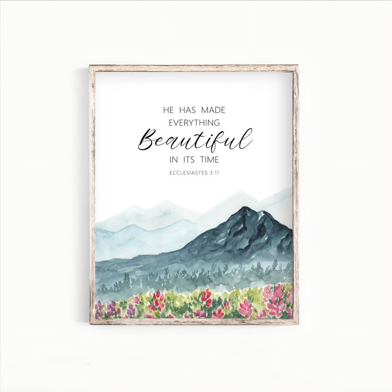 Ecclesiastes 3:11 Printable Bible Verse - He Has Made Everything ...