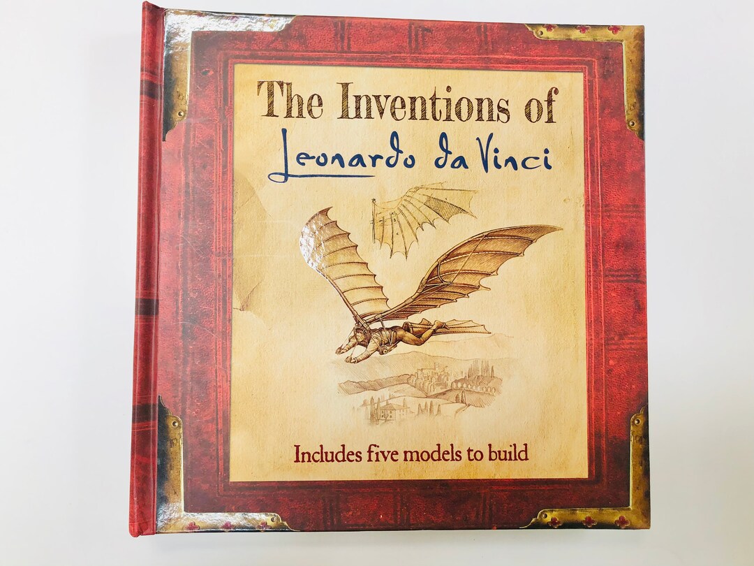 The Inventions of Leonardo Da Vinci Hardcover 2013 3D Models Book ...
