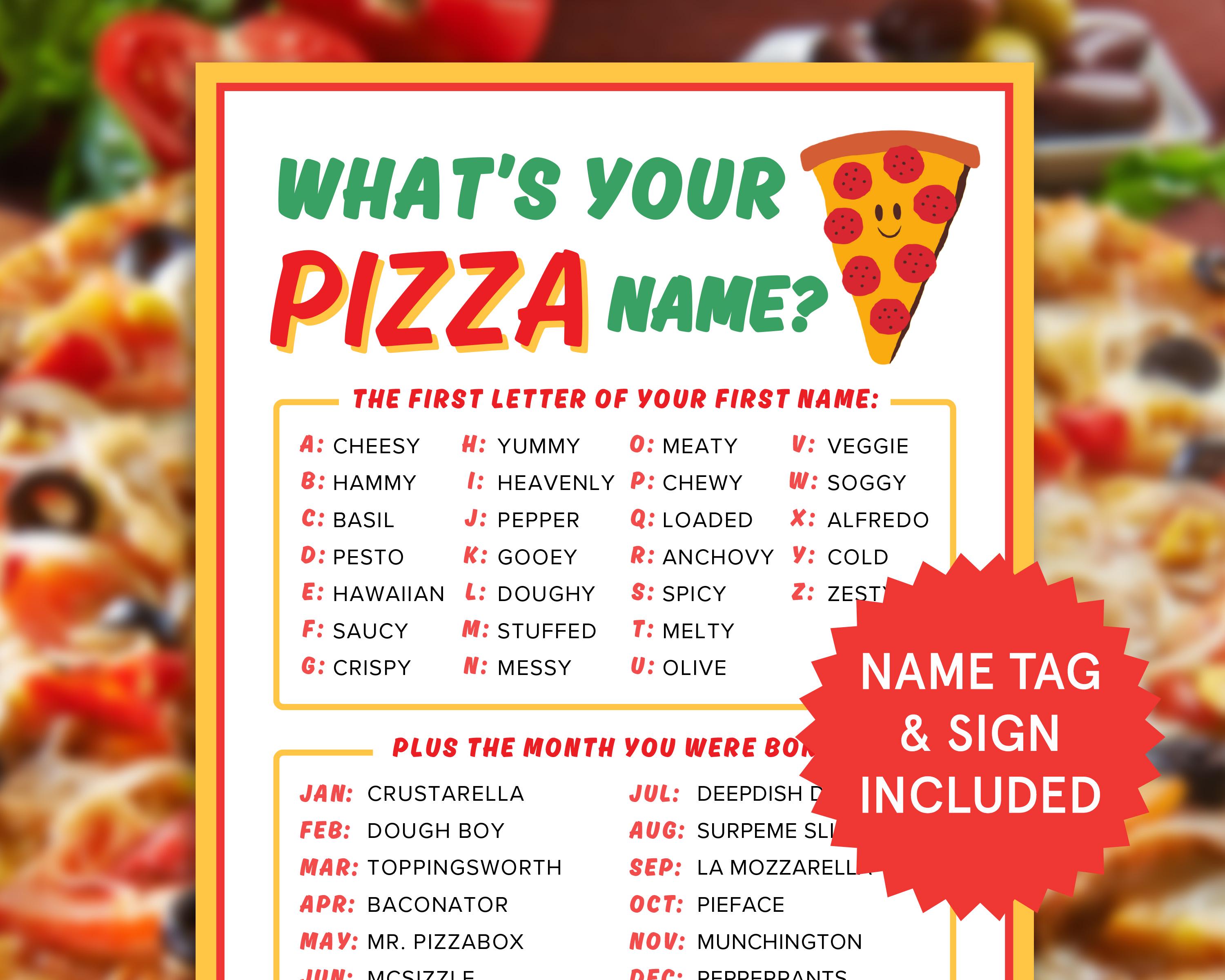 What's Your Pizza Name, Name Tags, Sign Fun Pizza Games for Kids ...