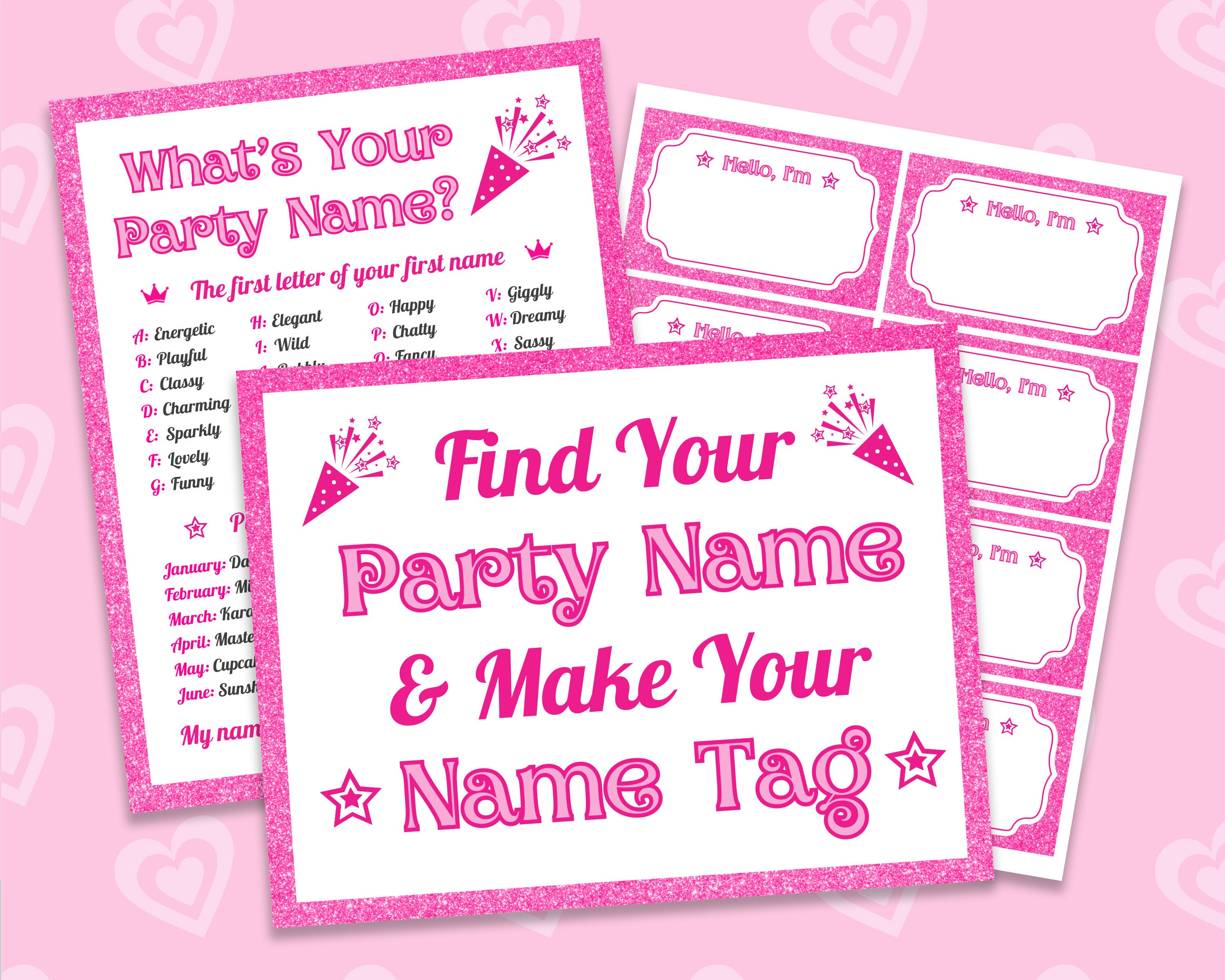 Whats Your Party Name, Name Tags, Sign Pink Birthday Party Games for ...