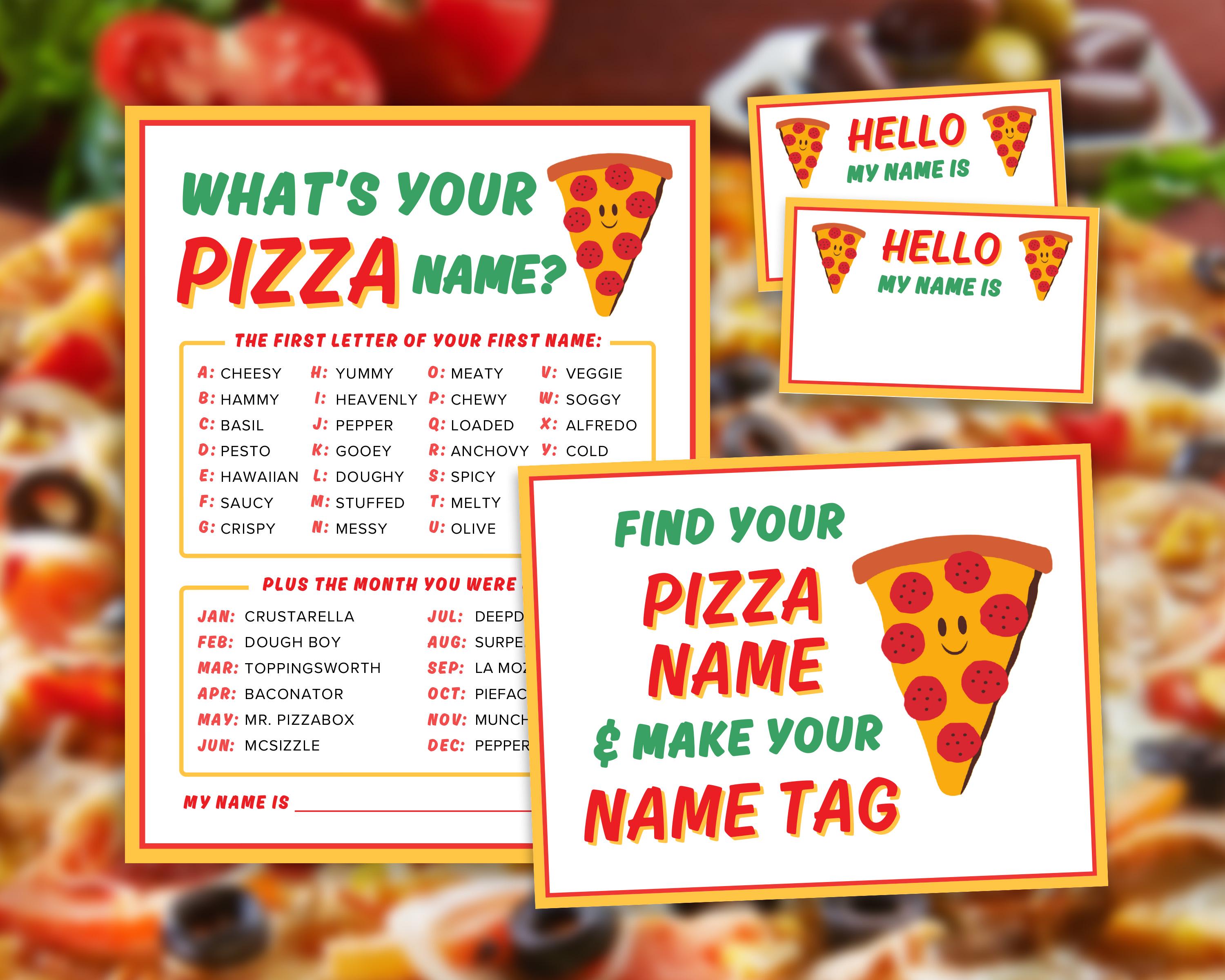 What's Your Pizza Name, Name Tags, Sign Fun Pizza Games for Kids ...