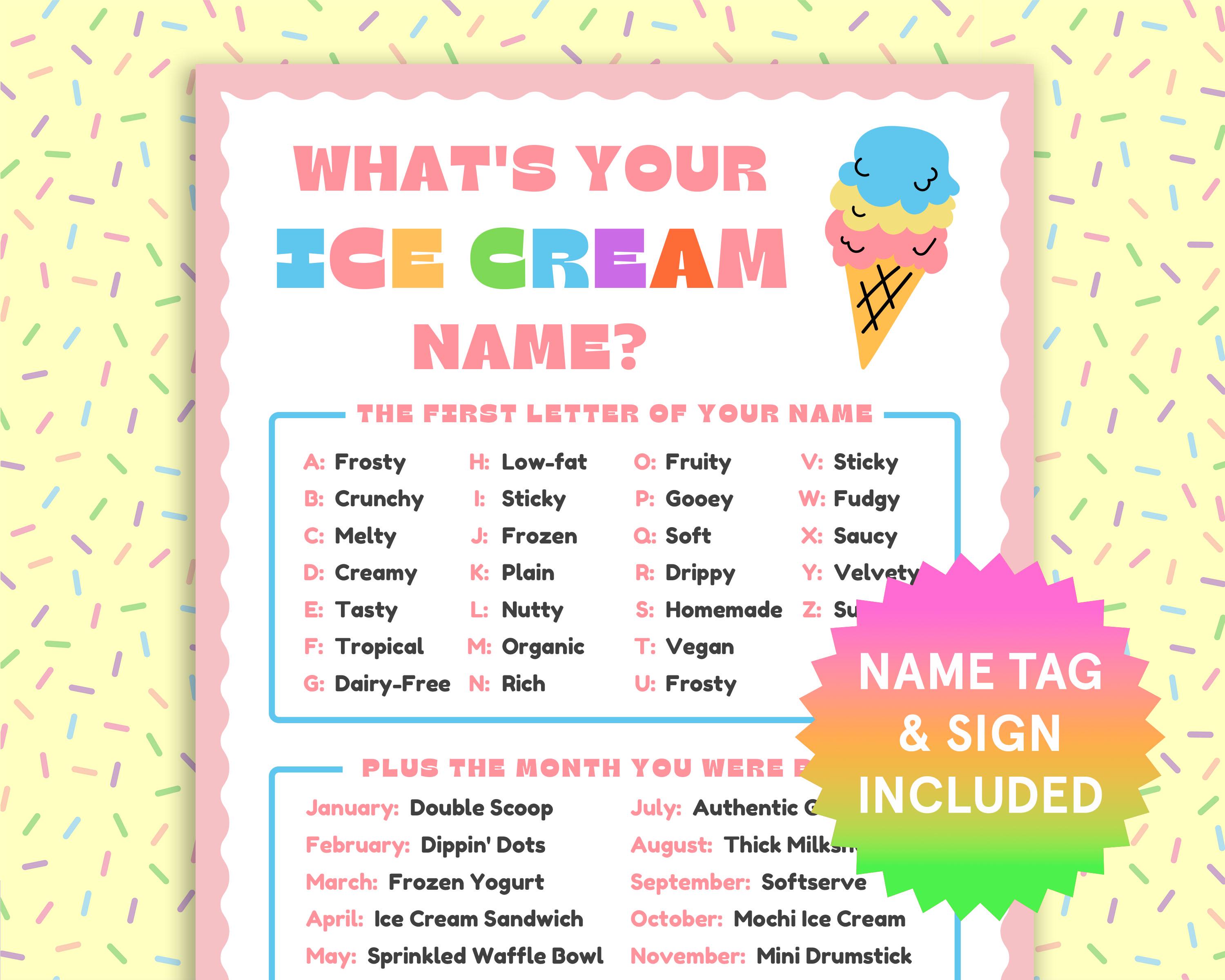 What's Your Ice Cream Name, Name Tags, Sign Summer Activities for Kids ...
