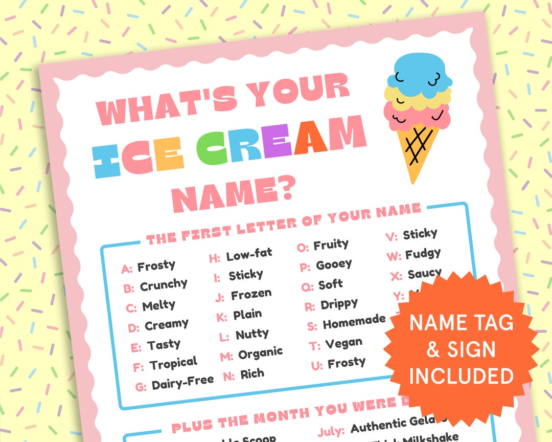 What's Your Ice Cream Name, Name Tags, Sign Summer Activities for Kids ...