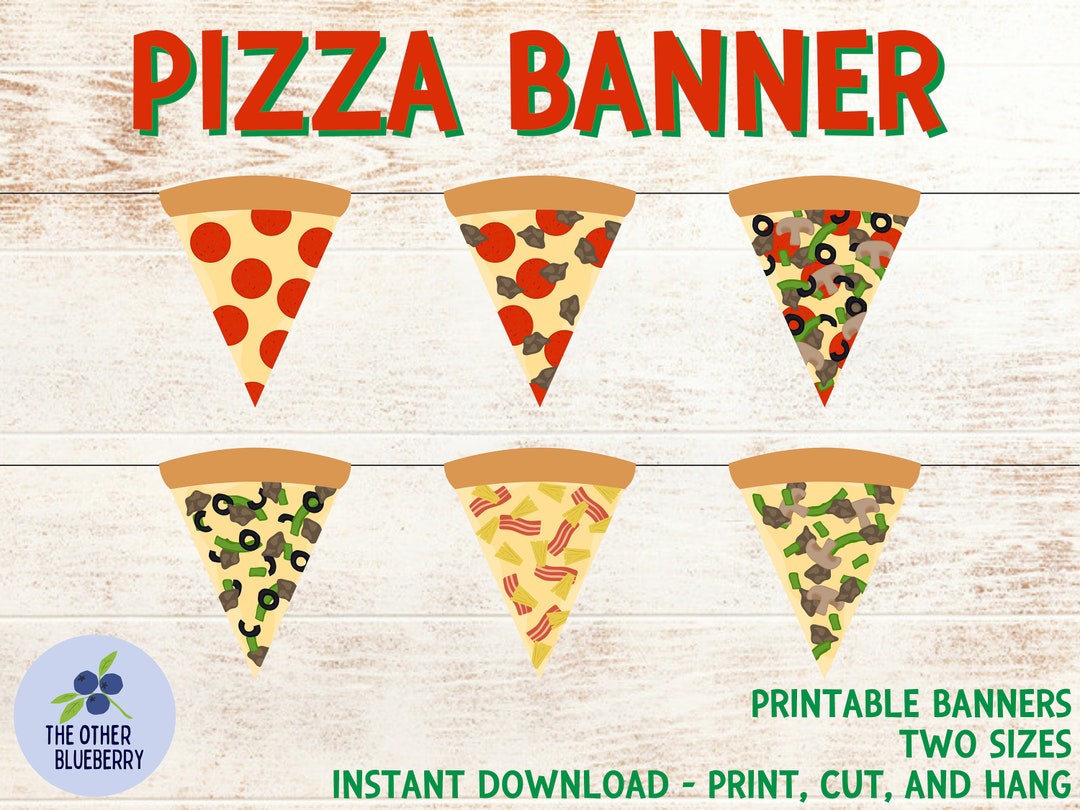 Pizza Banner | Pizza Party Decoration | Pizza Party Printable Decor ...