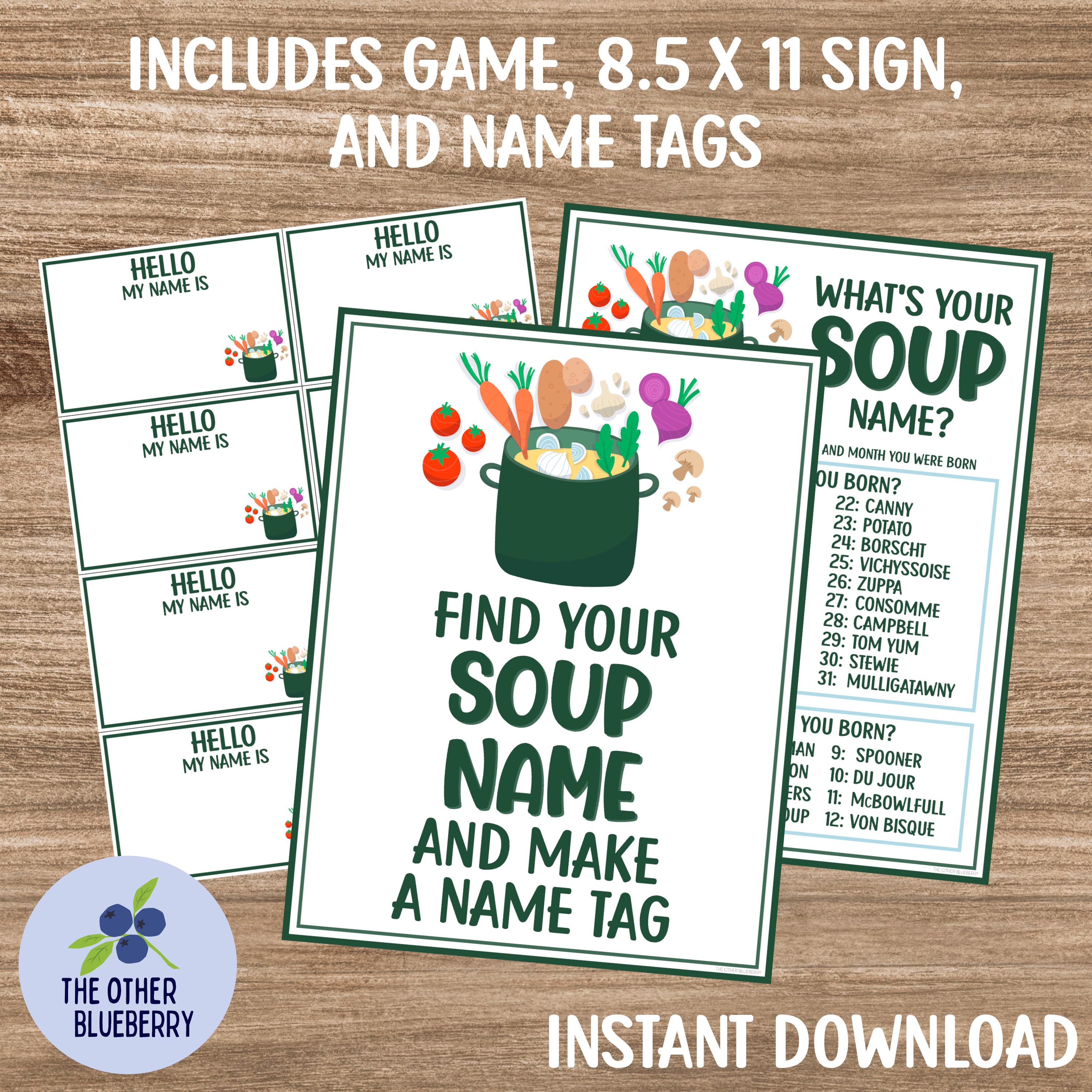 What's Your Soup Name Game With Name Tags & Sign | Soup Party Game ...
