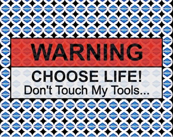 Don't Touch My Tools SVG File, Don't Touch My Tools DXF, Don't Touch My ...