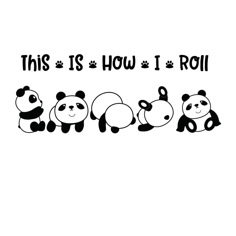 This is How I Roll Panda SVG - Panda SVG, PNG, Jpg, Eps and Dxf - Cut ...