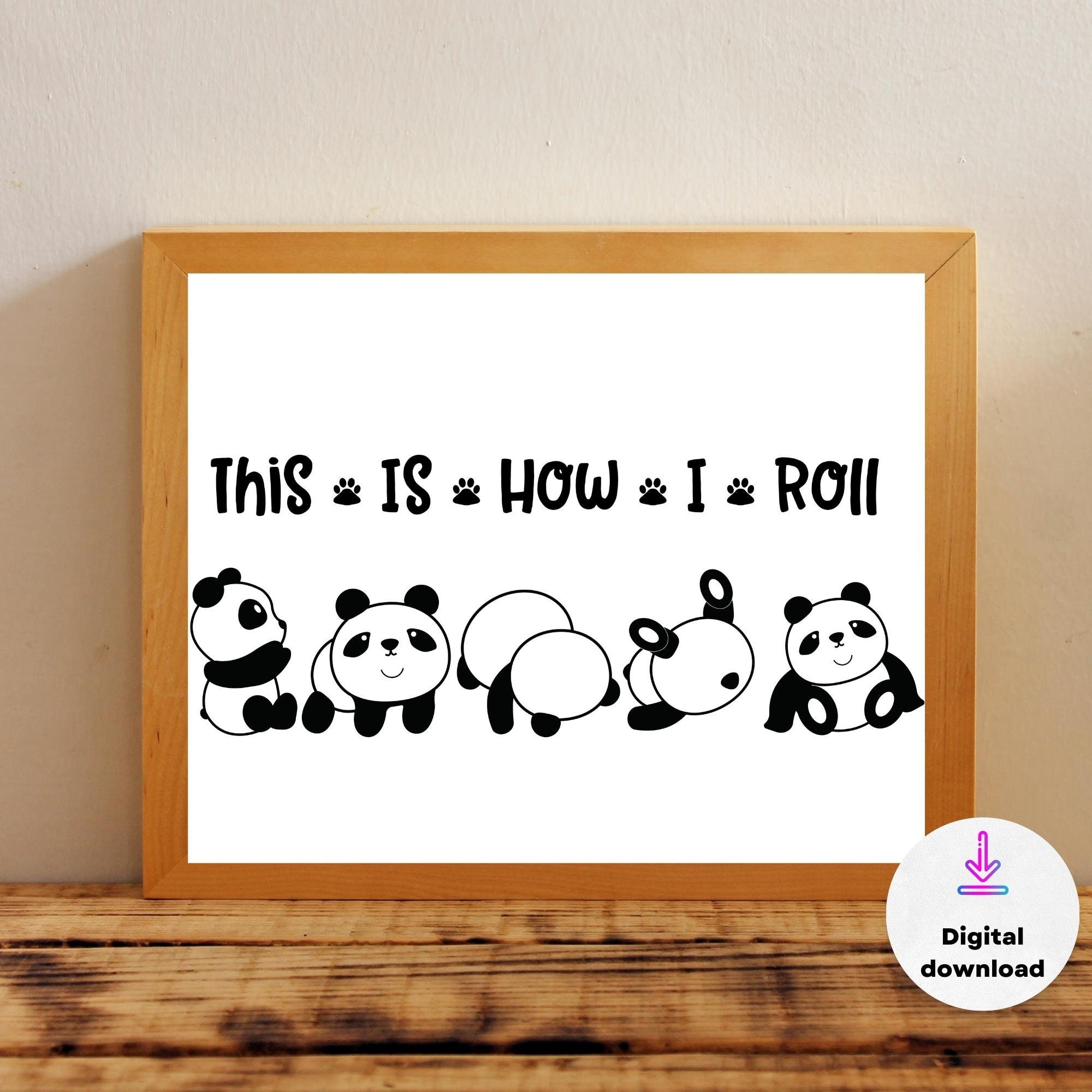 This is How I Roll Panda SVG - Panda SVG, PNG, Jpg, Eps and Dxf - Cut ...