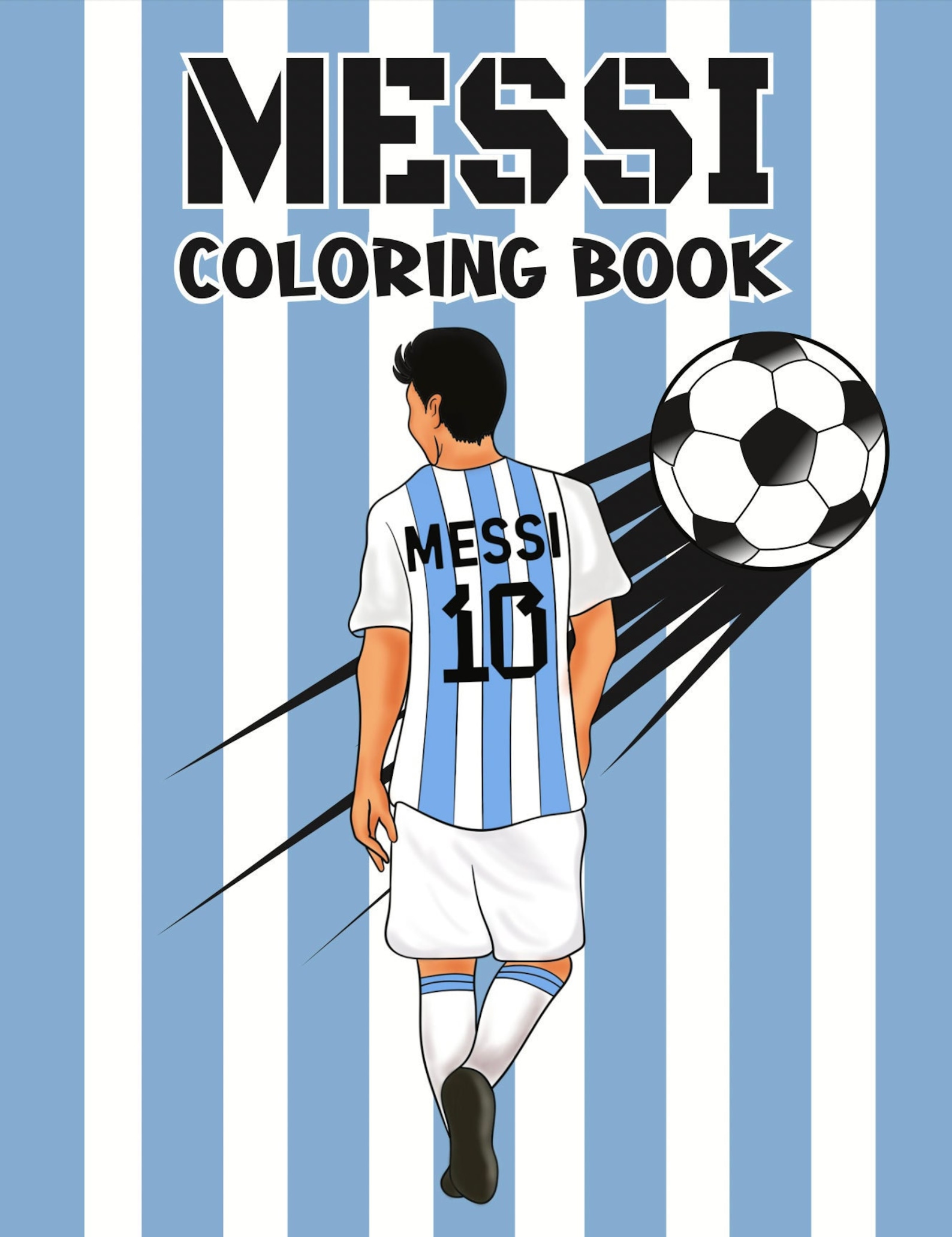 Lionel Messi Coloring Book: Messi Inspired Soccer (futbol) Coloring ...