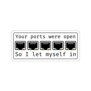 Your Ports Were Open Sticker - Etsy