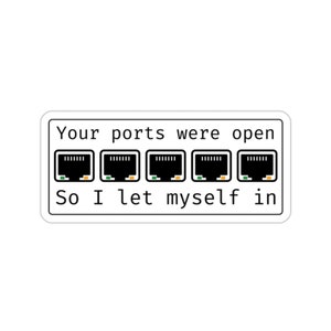Your Ports Were Open Sticker - Etsy