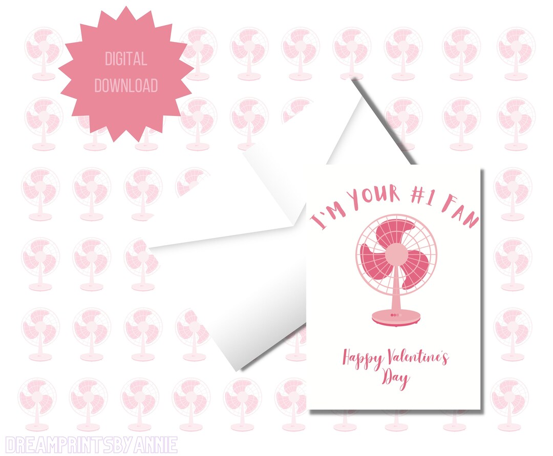 Printable I'm Your 1 Fan Digital Greeting Card 5x7 Inches, Valentine's ...
