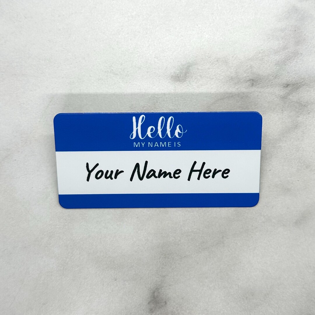 Blue Hello, My Name is Tag | Custom Name Tags | Name Badges for Work ...