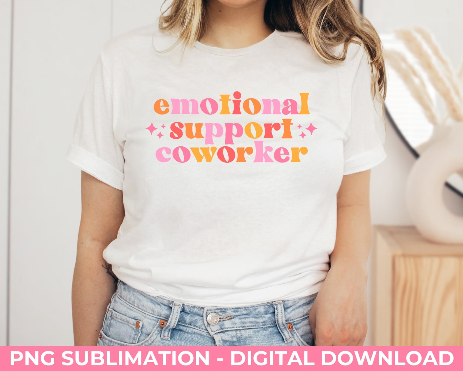 Emotional Support Coworker PNG Sublimation Funny Gift Idea - Etsy