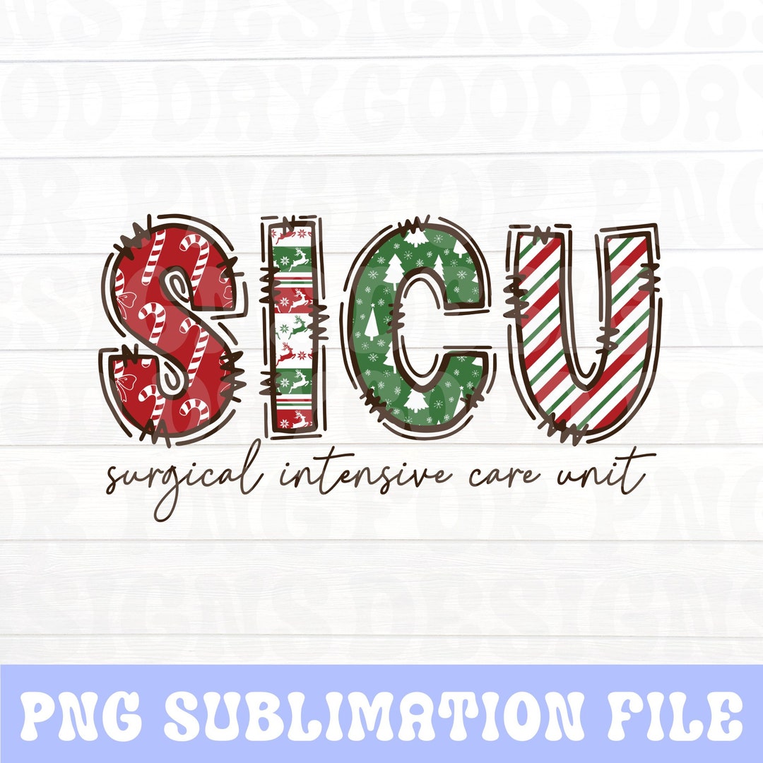 SICU Christmas PNG Sublimation File, Christmas SICU Nurse Xmas Shirt ...