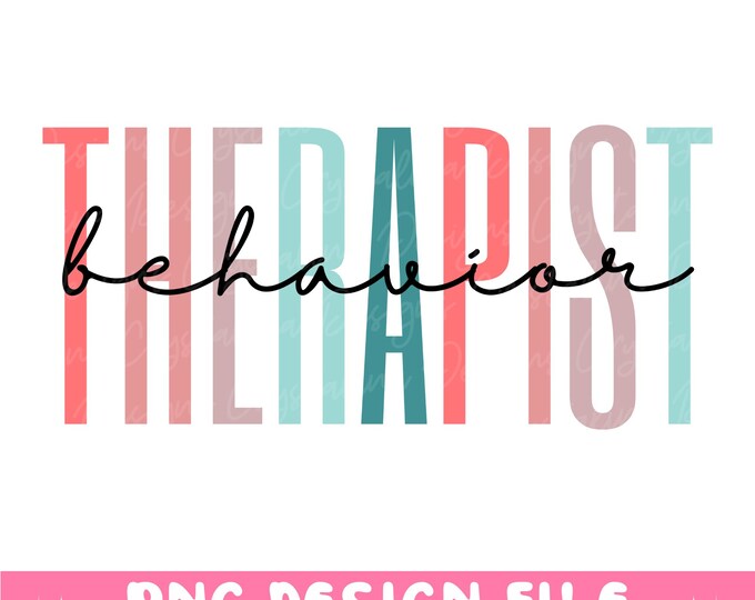 Behavior Therapist PNG Sublimation Design, Behavior Therapist Gift ...