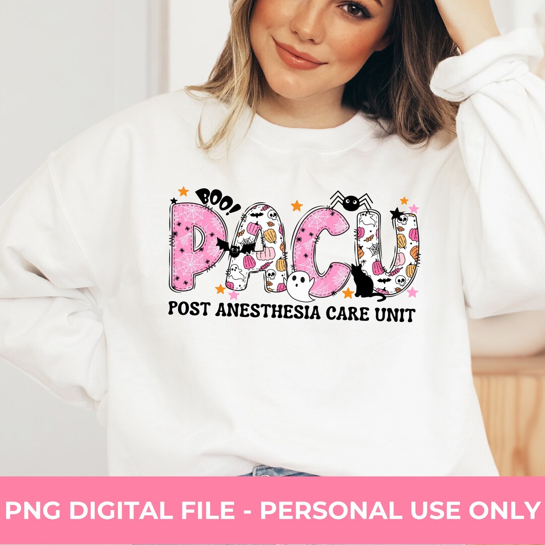 PACU Halloween PNG Sublimation File, Spooky PACU Nurse Halloween Shirt ...