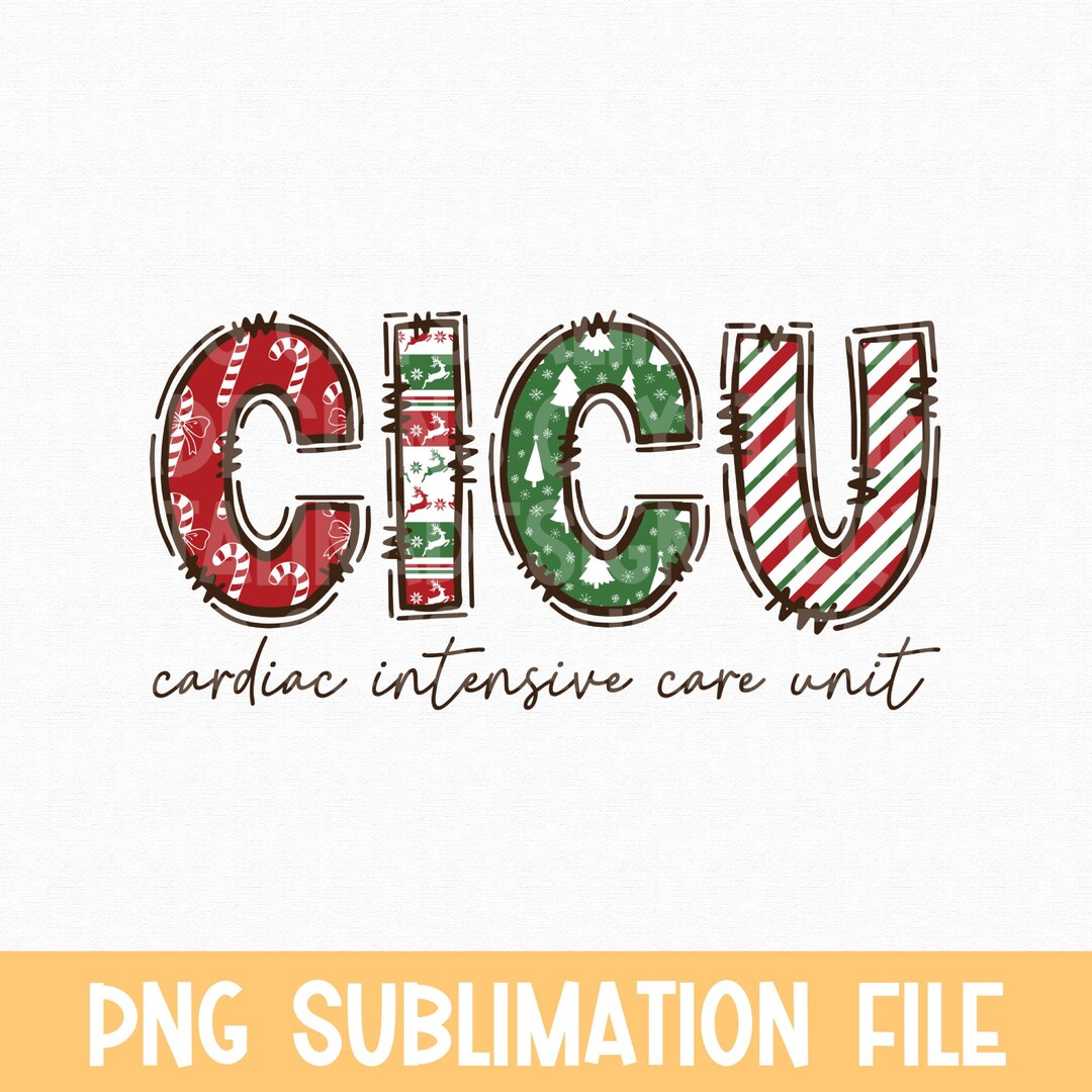 CICU Christmas PNG Sublimation File, Christmas CICU Nurse Xmas Shirt ...