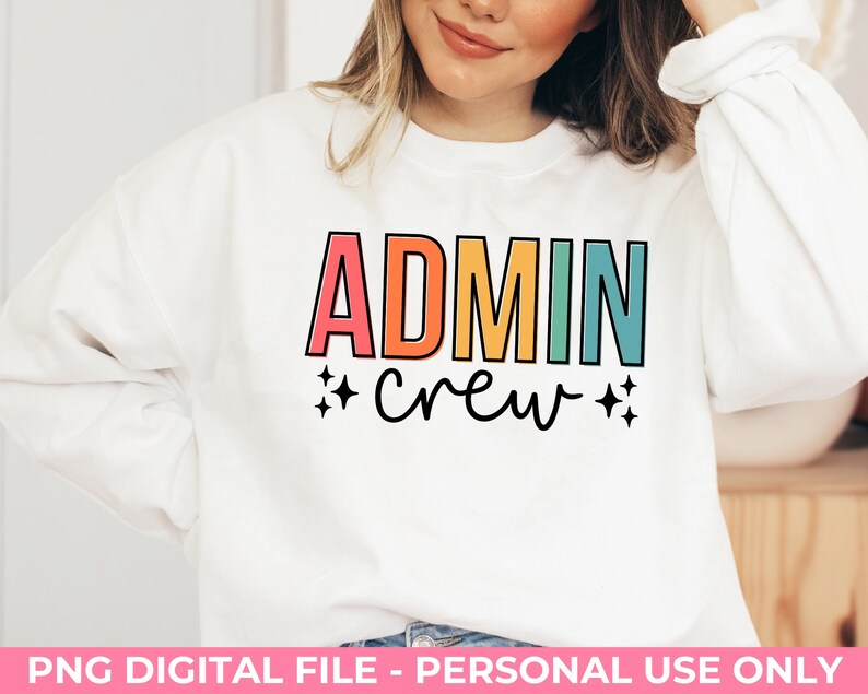 Admin Crew PNG Sublimation Gift Administration Office Team - Etsy