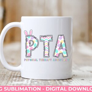 PTA Easter PNG Sublimation, Physical Therapy Assistant Easter Shirt Png ...