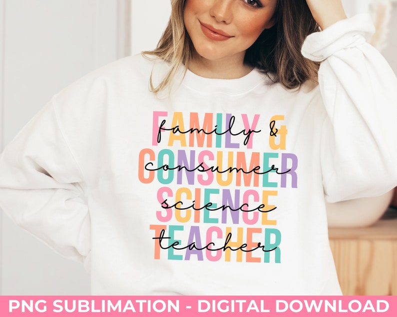 FCS Teacher PNG Sublimation File, Family Consumer Science Teacher Png ...