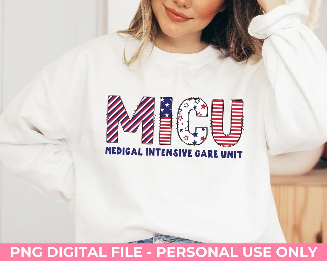 MICU Nurse July 4th Usa Flag PNG Sublimation, Medical Intensive Care ...