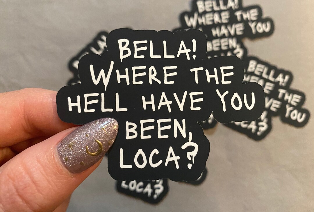 Loca Twilight Quote Sticker Matte Finish Vinyl Sticker - Etsy