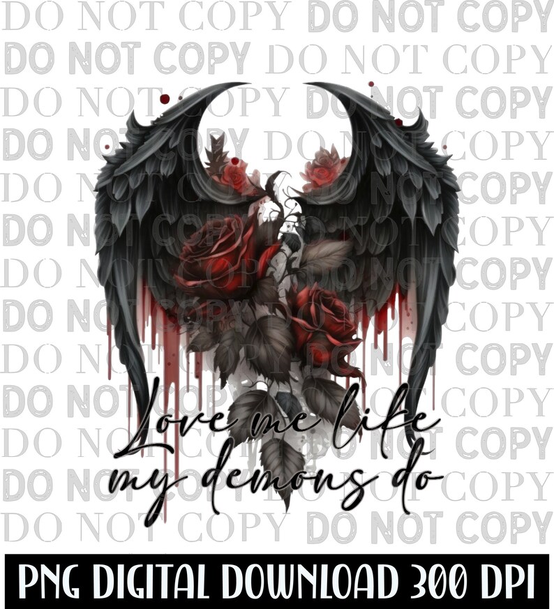 Love Me Like My Demons Do PNG, Sublimation, Waterslide, DTF - Etsy Canada