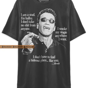 Arnold Schwarzenegger I Am A Stud Stogie Speech Video Unisex Classic T ...