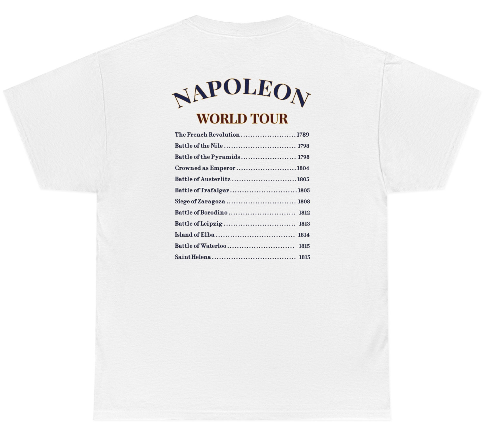Napoleon Bonaparte Rock Star World Tour Concert Tshirt Battle of the ...