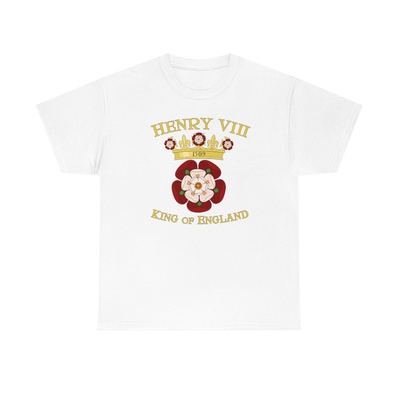 Henry VIII King of England Crowned Tudor Rose Unisex Short Sleeve T ...
