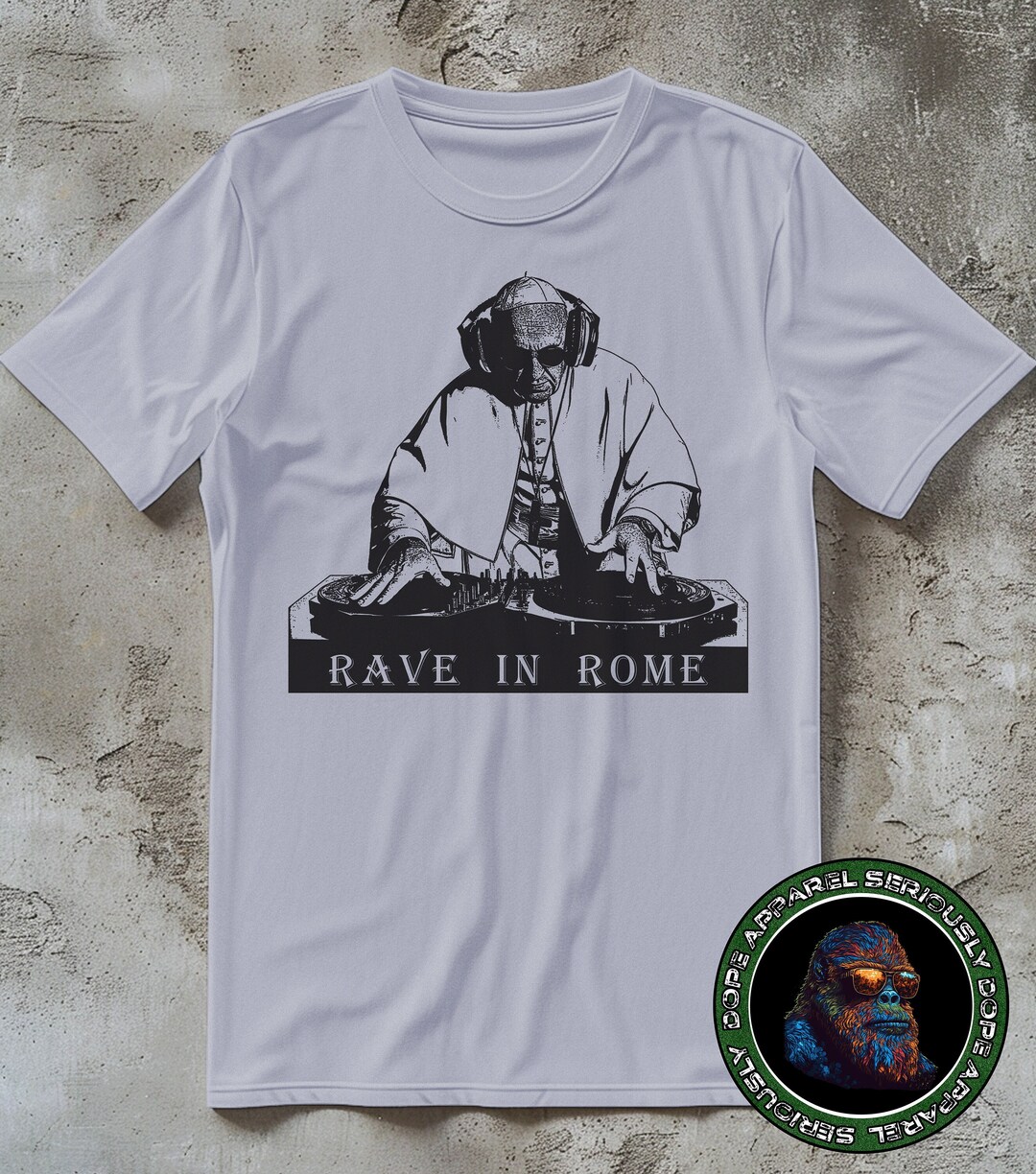 Rave Shirt, DJ Pope Francis Shirt, Funny Religious T-shirt, Rave ...