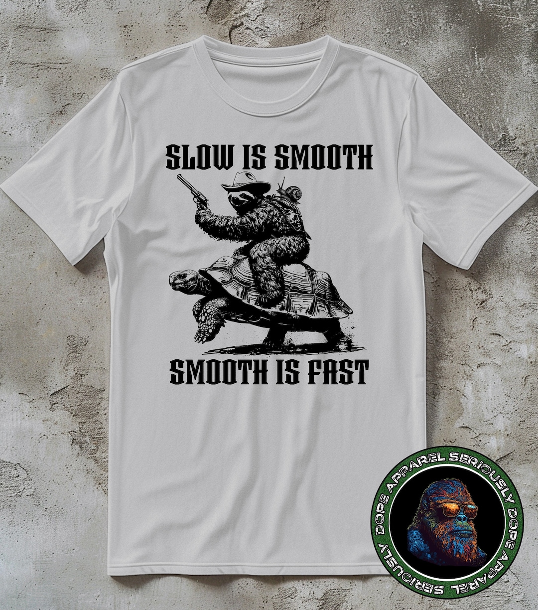 Slow is Smooth Sloth Shirt, Funny Animal T-shirt, Navy Seal Gift Tshirt ...