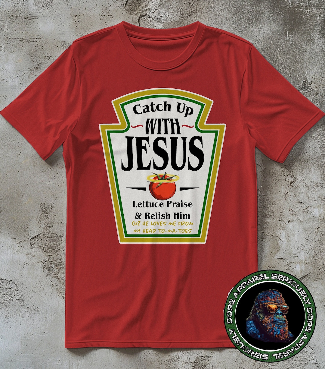 Catch up With Jesus Shirt, Funny Christian T-shirt, Religious Tee for ...