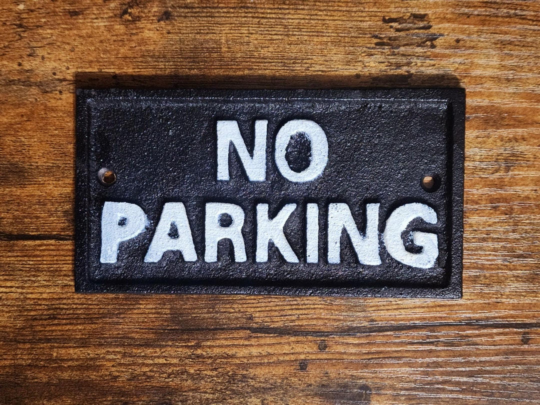 Vintage Cast Iron No Parking Sign Wall Plaque - Etsy