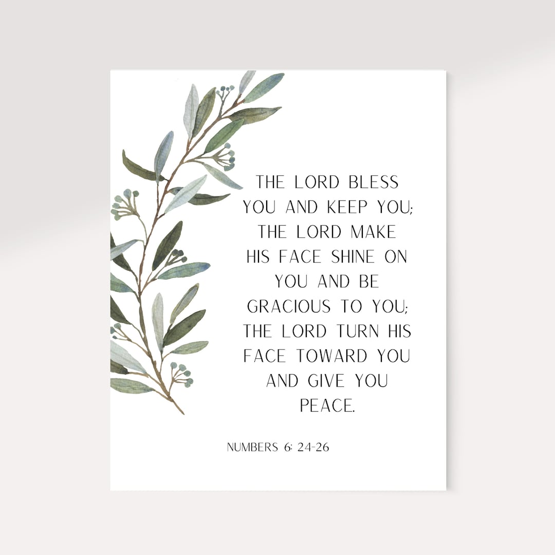 Numbers 6:24-26, the Blessing, the Lord Bless You and Keep You ...