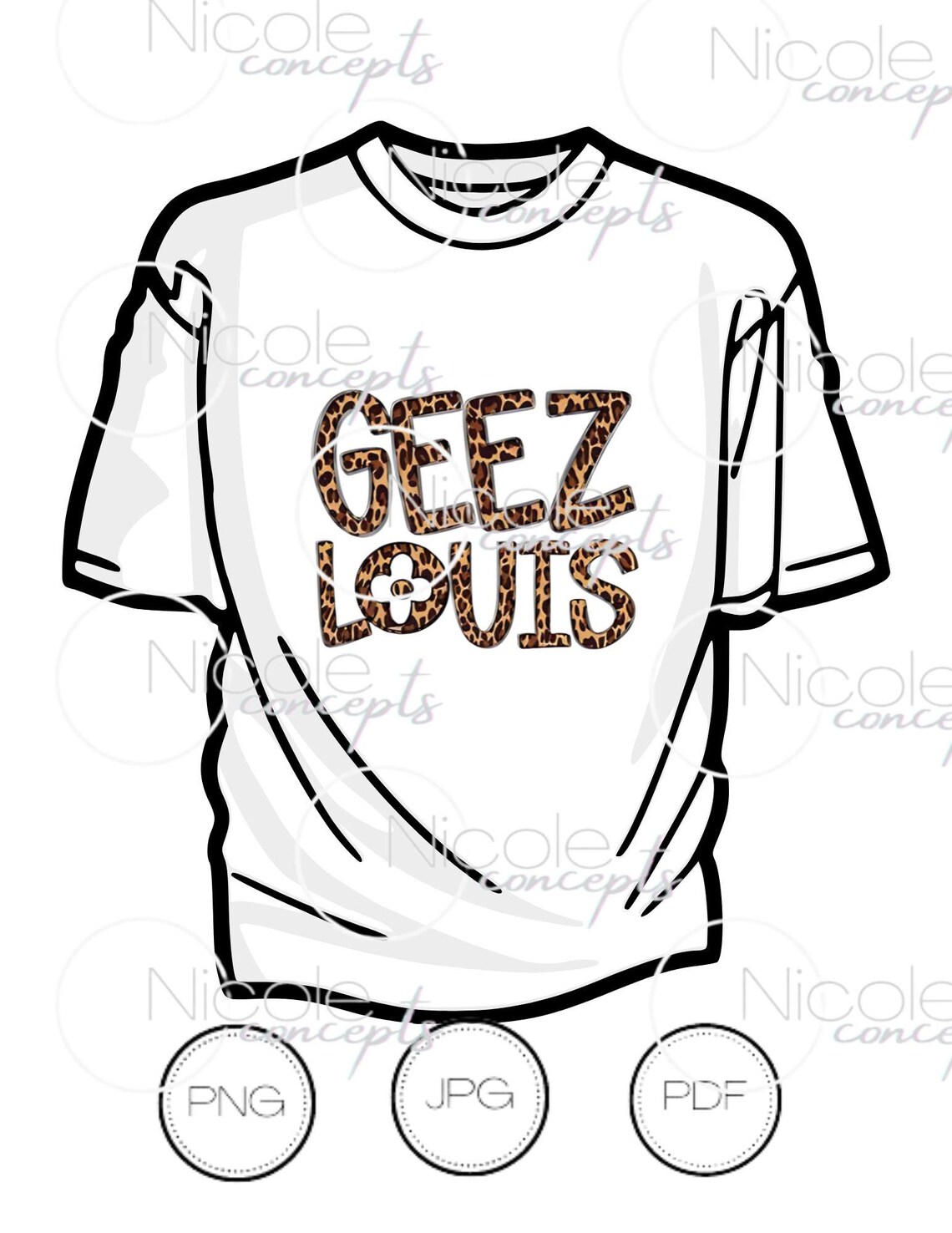 Geez Louis PNG Leopard Print Sublimation Designer Instant Download ...